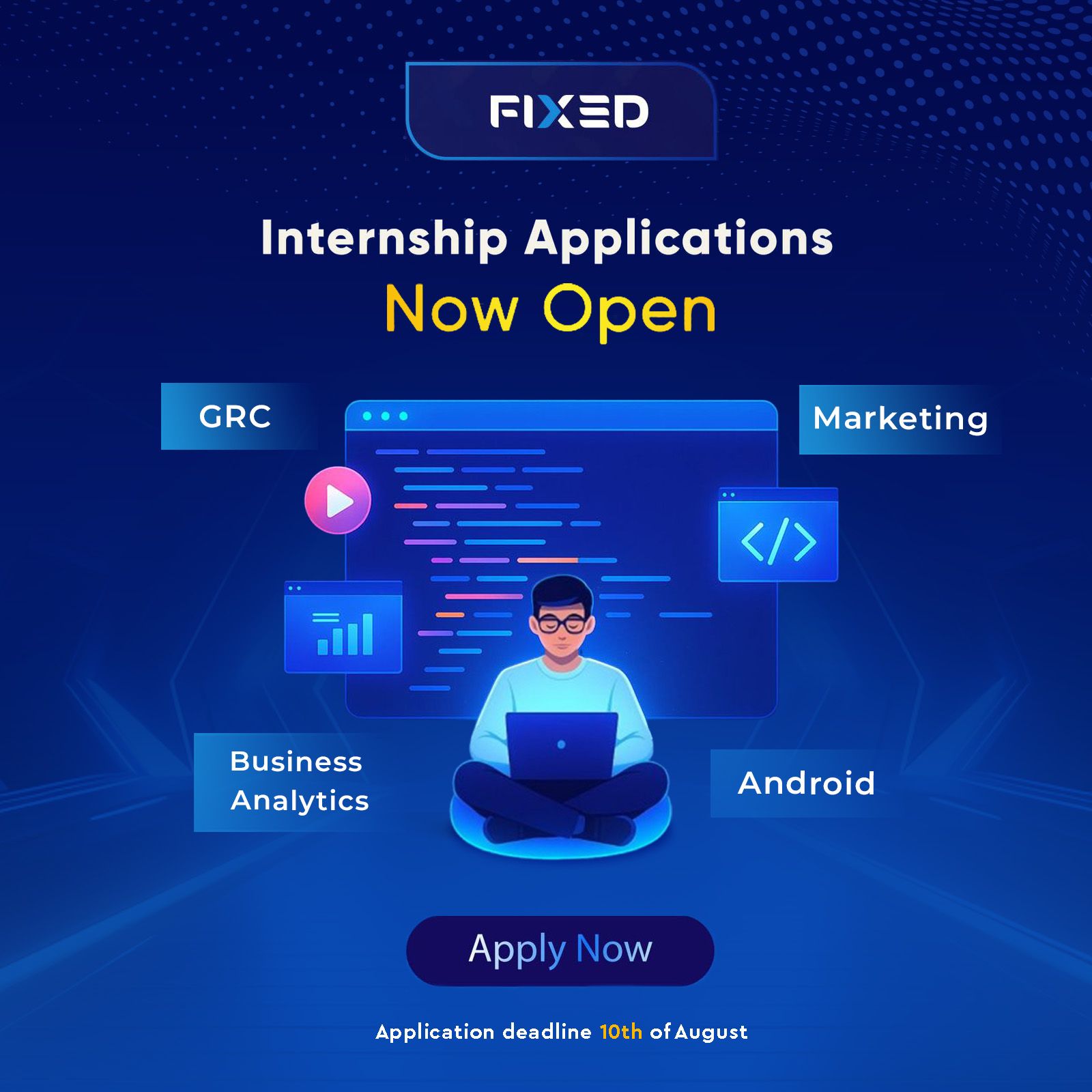 Internship Programs Now Open! | Fixed Solutions